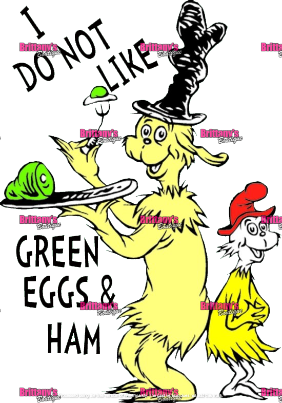 I do not like Green Eggs and Ham Png Instant Download | Inspire Uplift