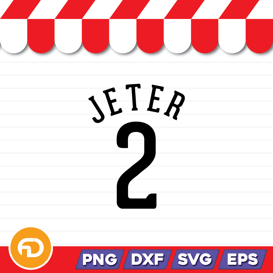Jeter 2 SVG, PNG, EPS, DXF Digital Download - Inspire Uplift