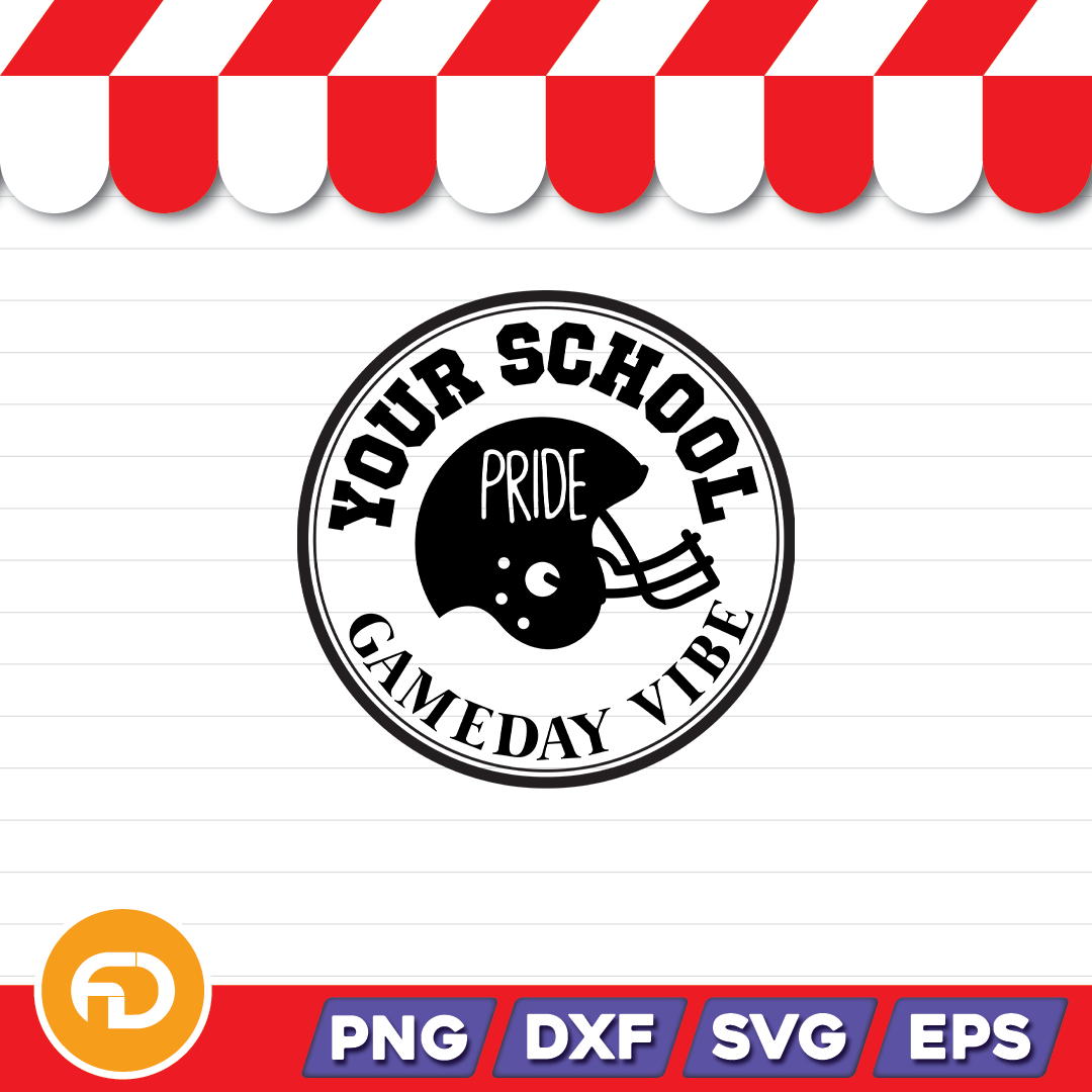 Your School Pride Gameday Vibe SVG, PNG, EPS, DXF Digital Do | Inspire ...