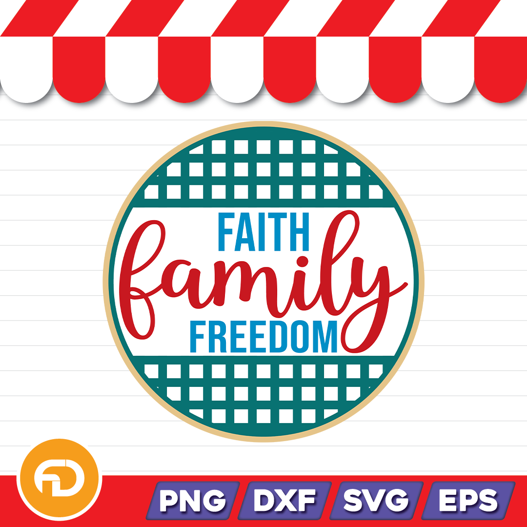 Faith family freedom svg - Inspire Uplift