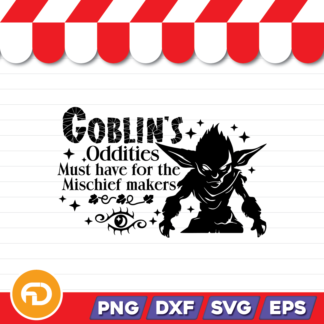 Goblin's Oddities SVG, PNG, EPS, DXF Digital Download | Inspire Uplift