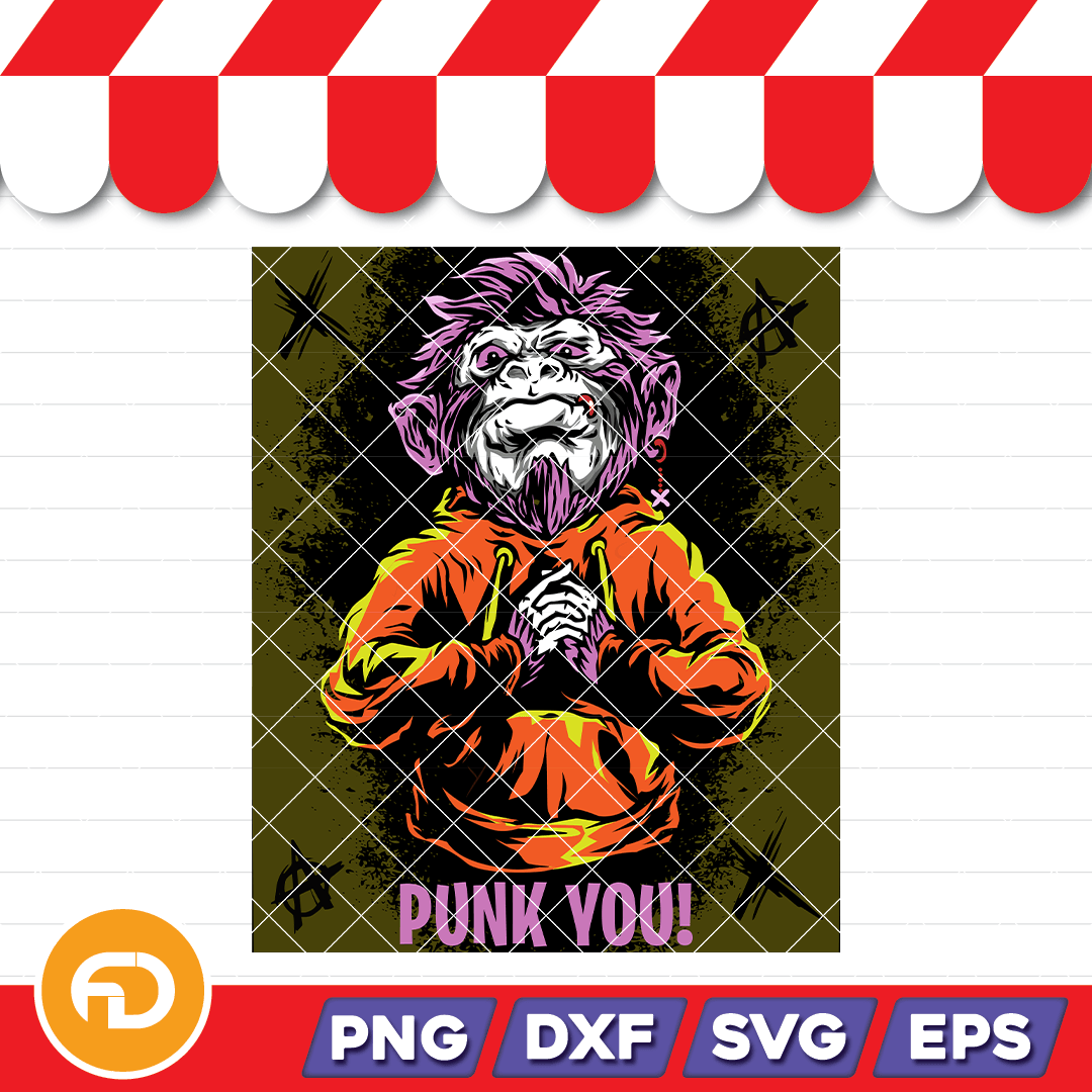 Aggressive Punk You Monkey Svg, Png, Eps, Dxf Digital Downlo | Inspire ...