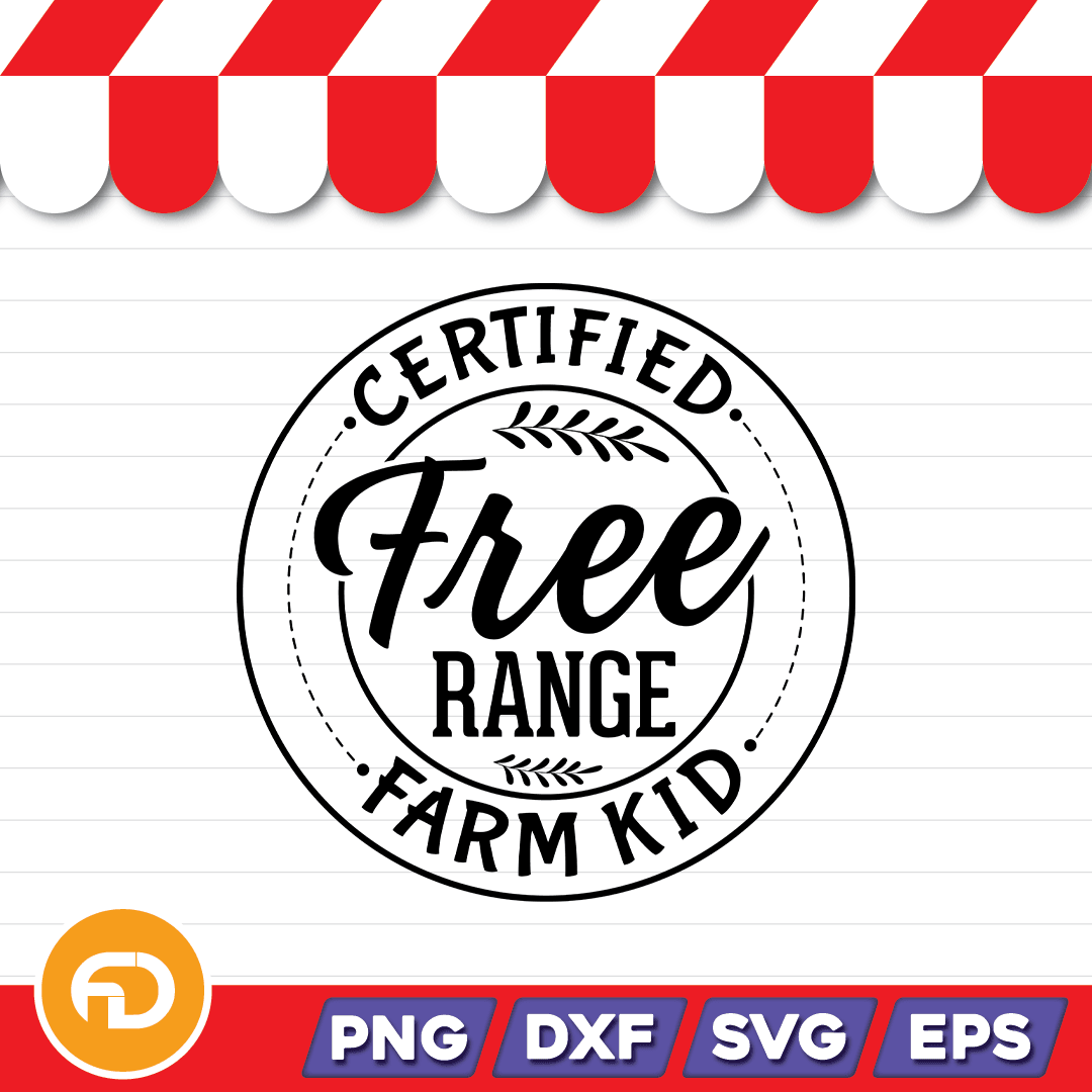 FREE RANGE Svg, Png, Eps, Dxf Digital Download | Inspire Uplift