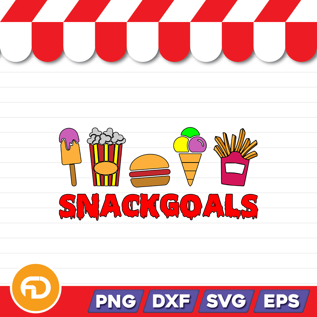 Snack Goals Svg, Png, Eps, Dxf Digital Download | Inspire Uplift