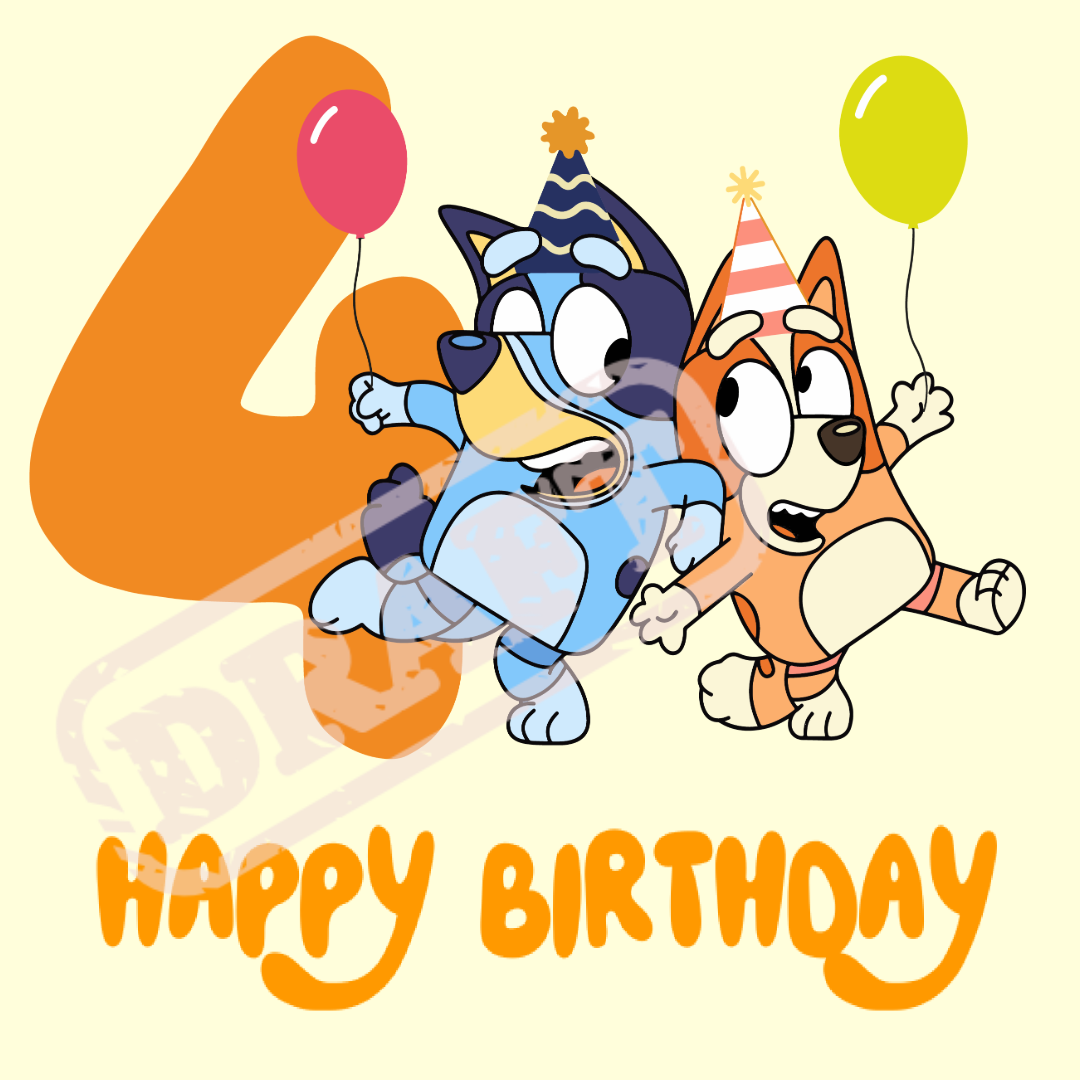Bluey and Bingo 4 Happy Birthday, Svg, Png, Pdf, Eps Digital - Inspire ...
