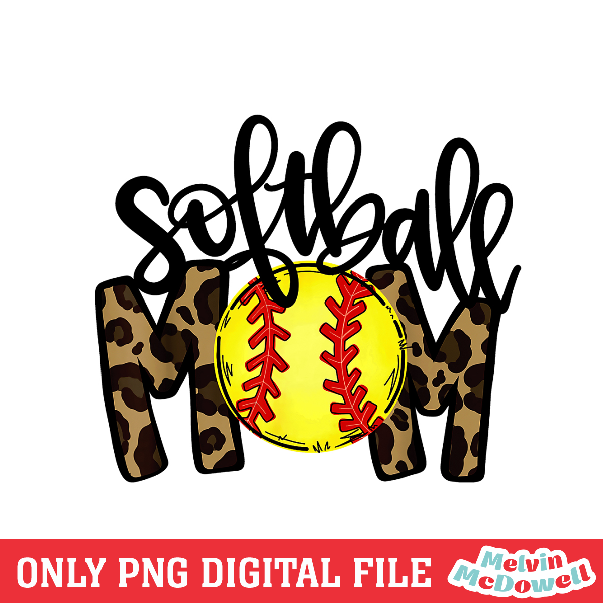 Softball Mom Wild Leopard Print Sport PNG,Mom PNG, Mother Da - Inspire ...