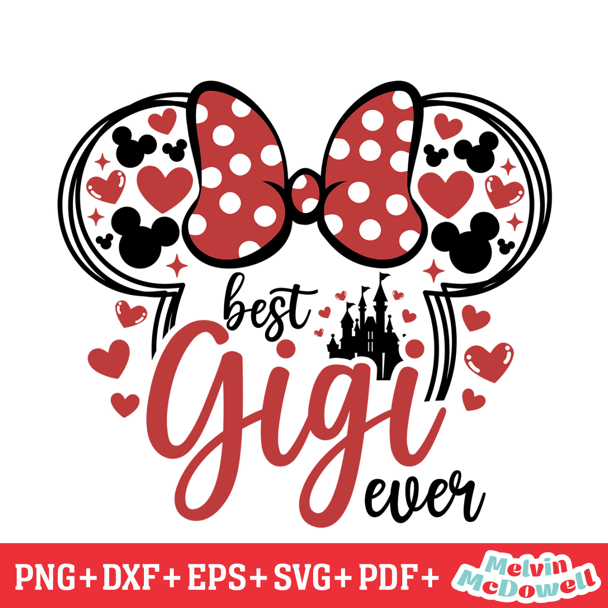 Best Gigi Ever Minnie Mouse Castle SVG, Disney Svg ,Disney M | Inspire ...