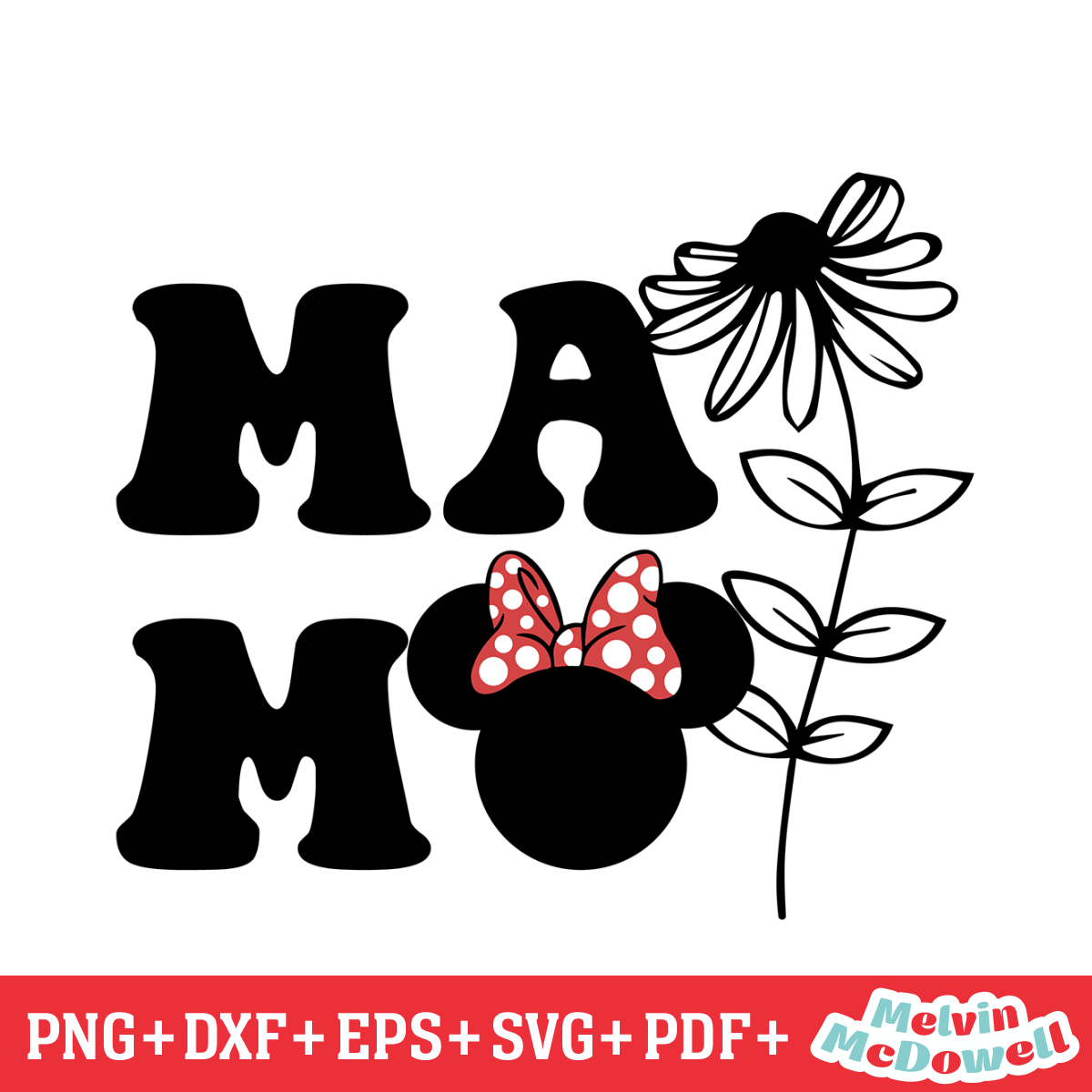 Disney Mama Minnie Mouse Flower SVG, Disney Svg ,Disney Mick - Inspire ...