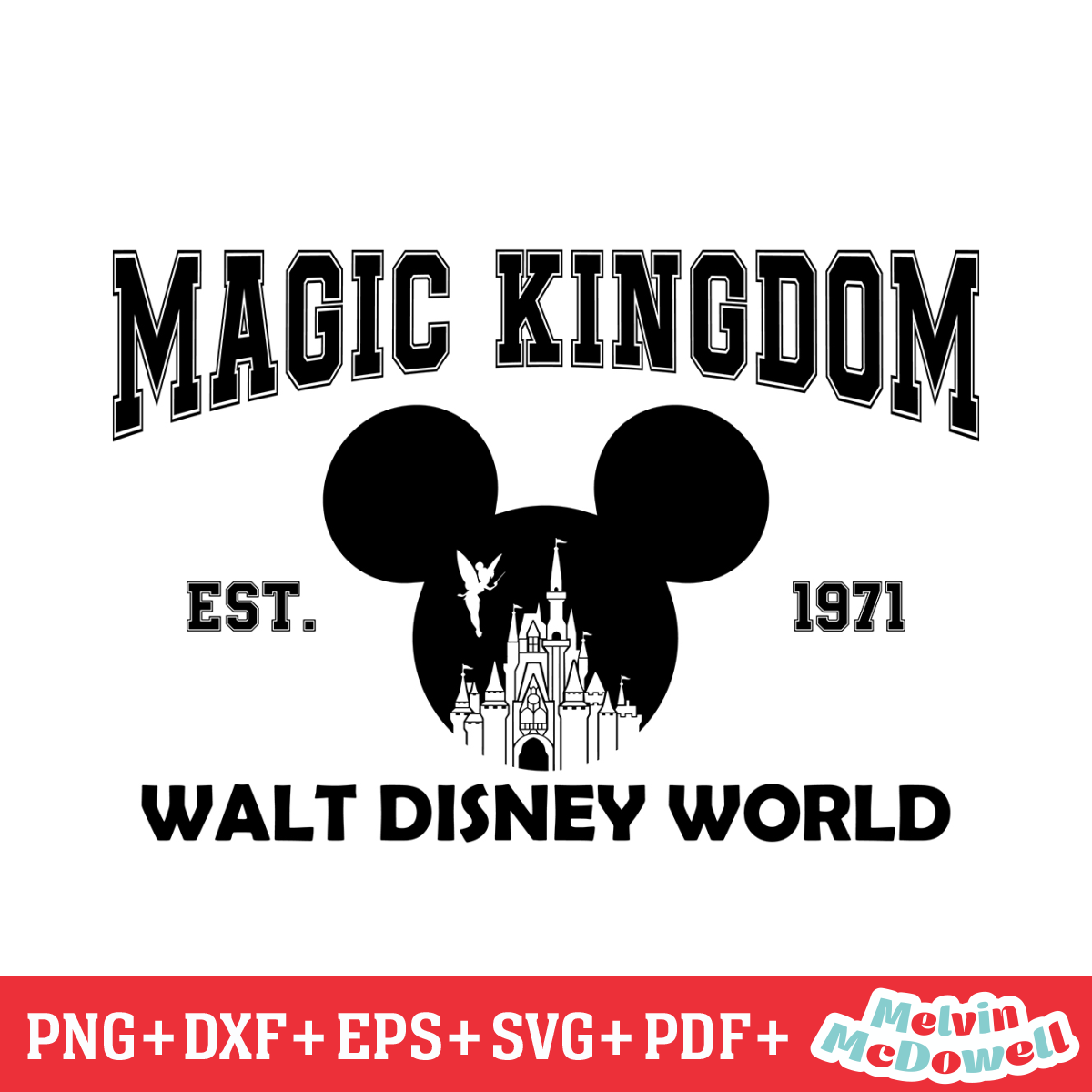 Walt Disney World Magic Kingdom Est 1971 SVG, Disney Svg ,Di | Inspire ...