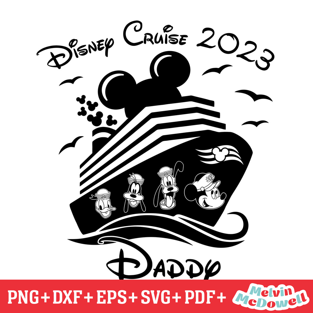 Daddy Mouse Ship Disney Cruise SVG, Disney Svg ,Disney Micke | Inspire ...