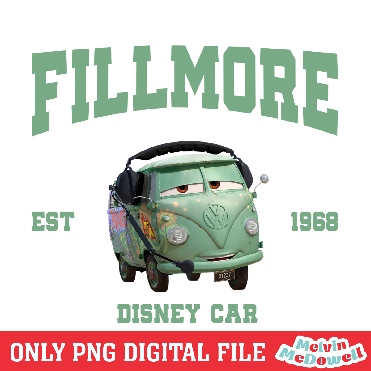 Disney Pixar Cars Fillmore Est 1968 PNG, Disney PNG, Digital | Inspire ...