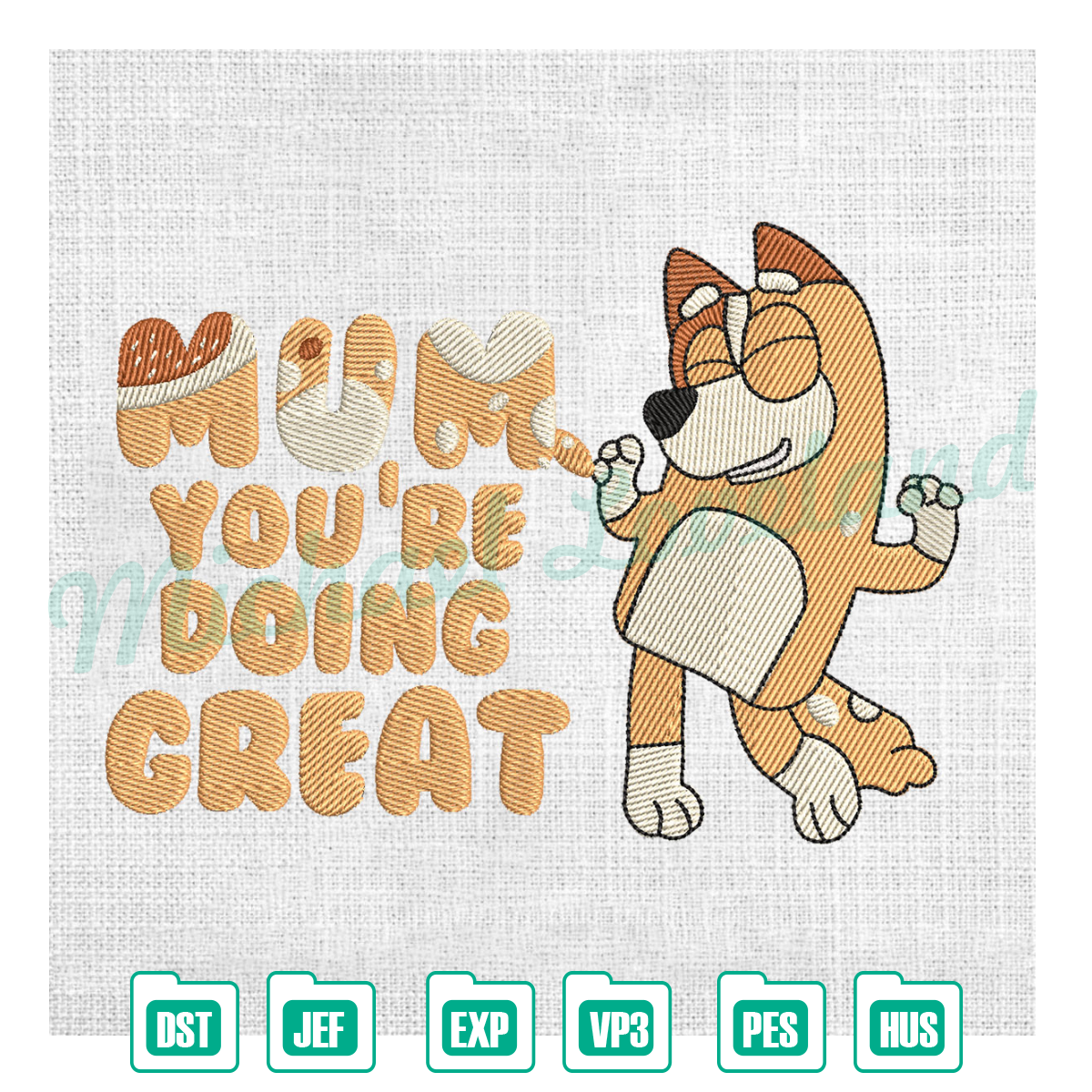 Mum You Are Doing Great Chilli Heeler Mother Embroidery ,Emb | Inspire ...