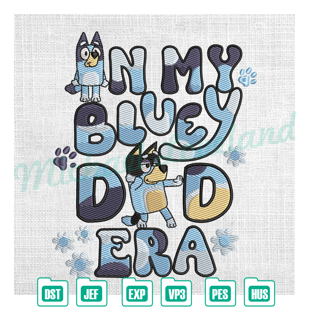 In My Bluey Dad Era Bluey Bandit Daisy Mother Day Embroidery | Inspire ...