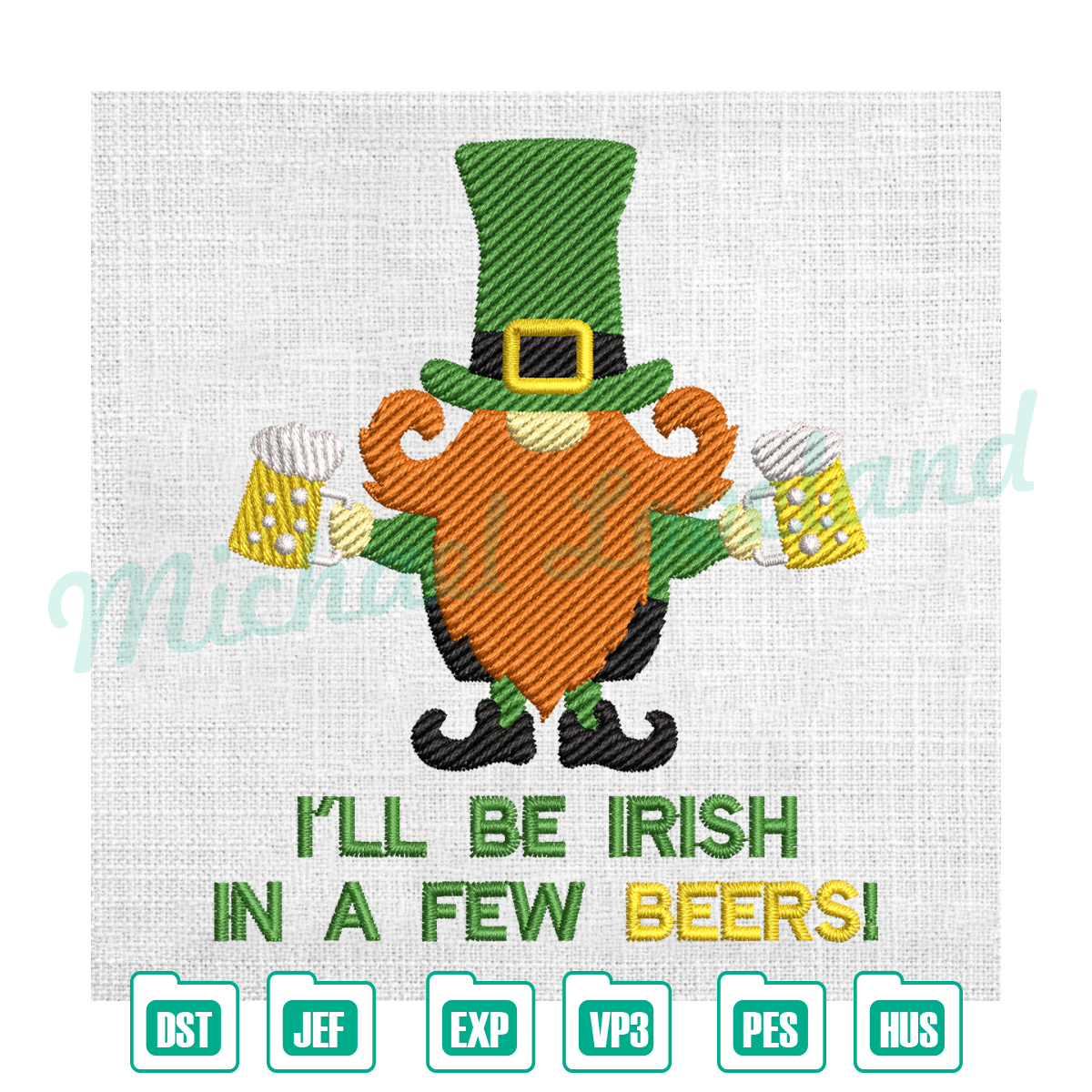 I'll Be Irish In A Few Beers Embroidery Design , Embroidery | Inspire ...