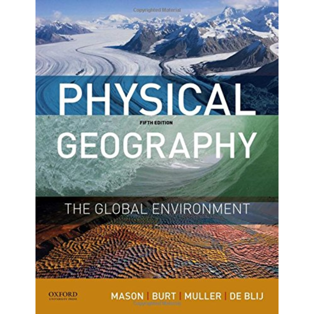 Physical Geography: The Global Environment 5th Edition | Inspire Uplift