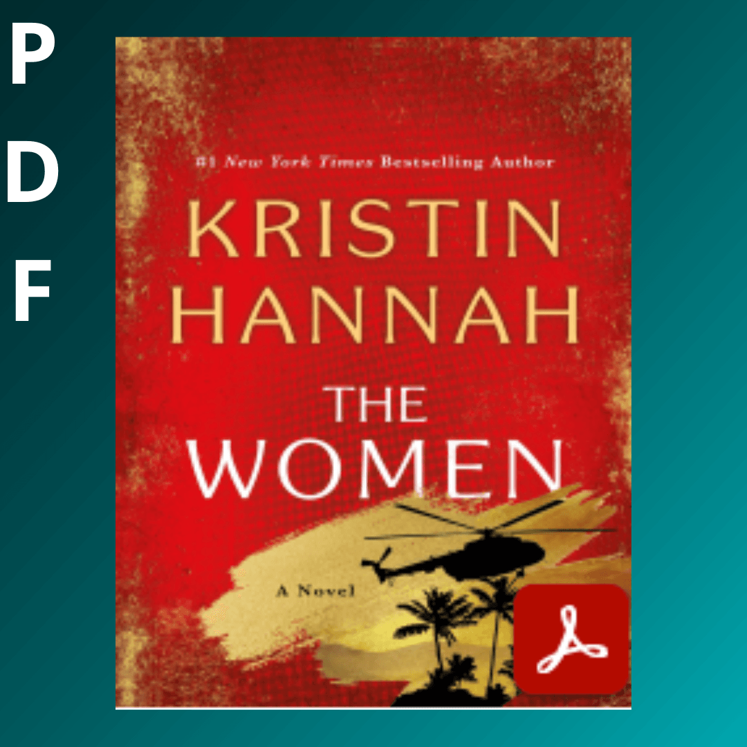 The Women - Kristin Hannah (PDF) download | Inspire Uplift