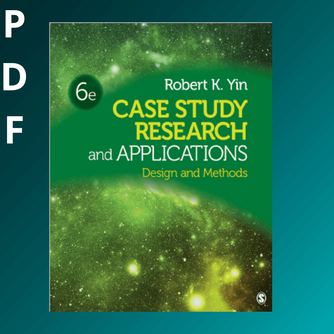 Case study research and applications design and methods by c | Inspire ...