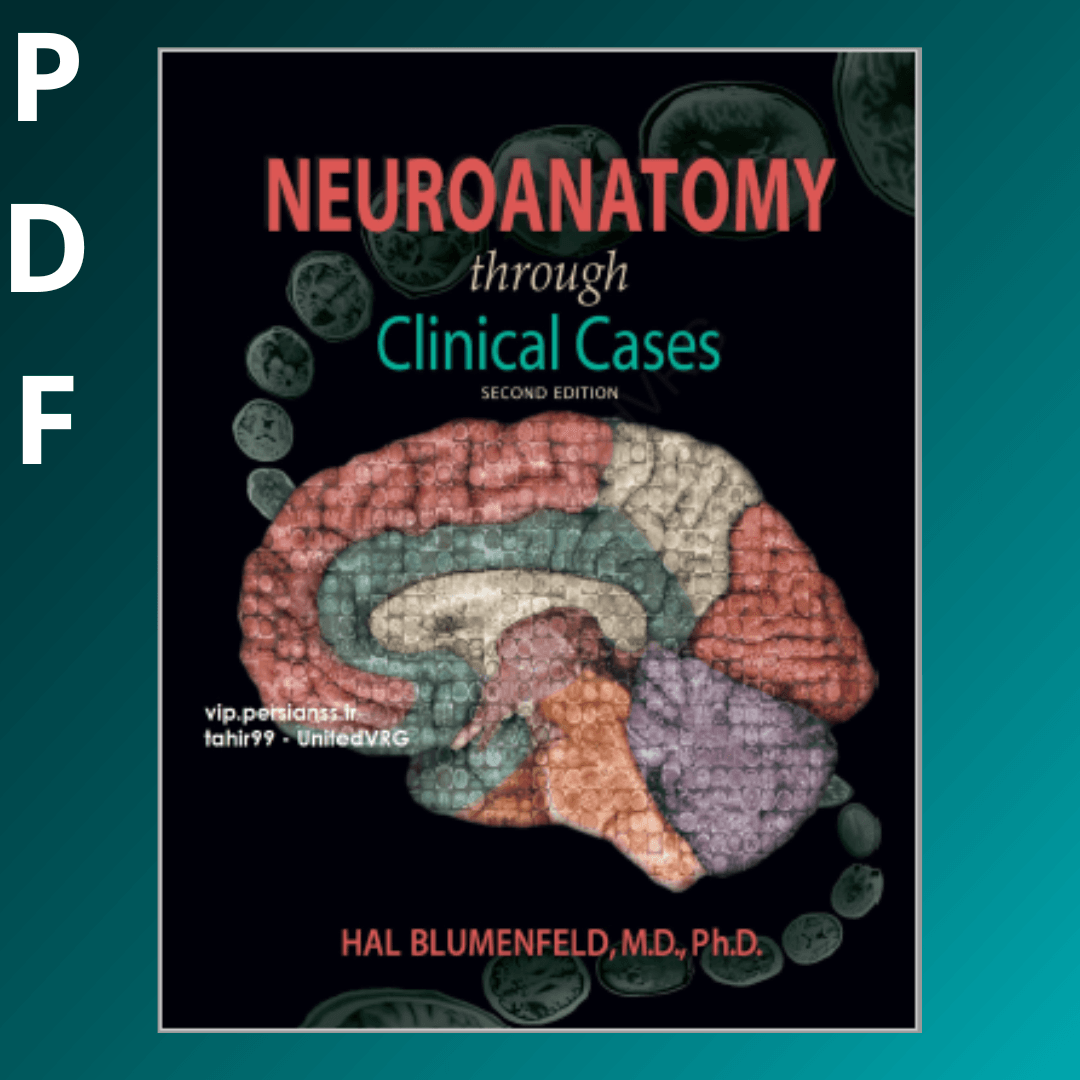 Neuroanatomy through Clinical Cases by Hal Blumenfeld (PDF) | Inspire ...