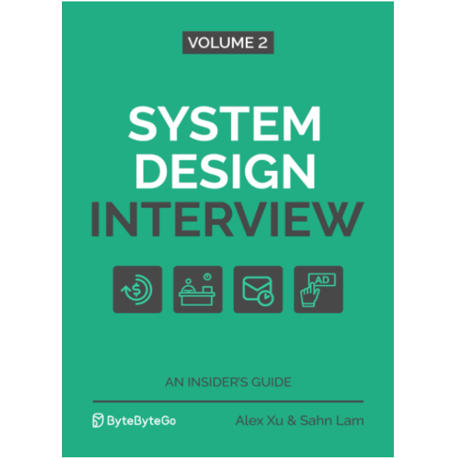 System Design Interview – An Insider's Guide: (Volume 2), Eb | Inspire ...