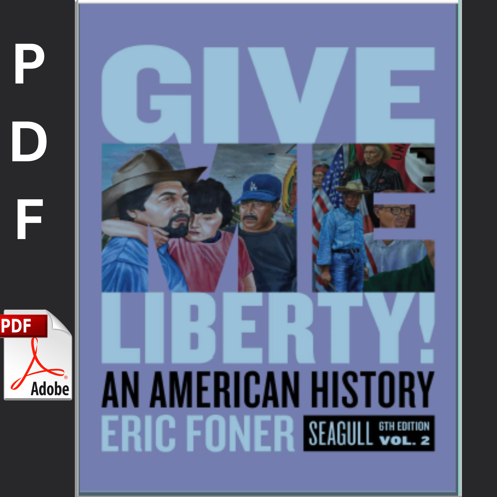 Give Me Liberty An American History by Eric Foner PDF BOOKS | Inspire ...