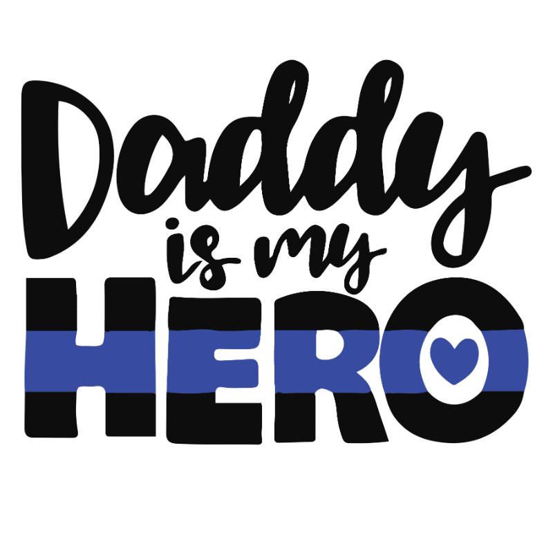 Daddy is my hero Police Svg, Police Thin Blue Line Svg, Thin | Inspire ...