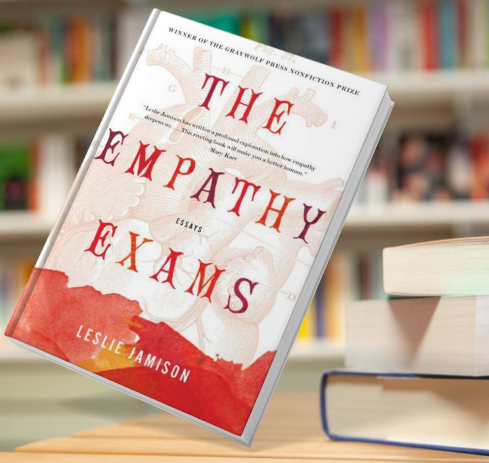 The Empathy Exams Leslie Jamison | Inspire Uplift