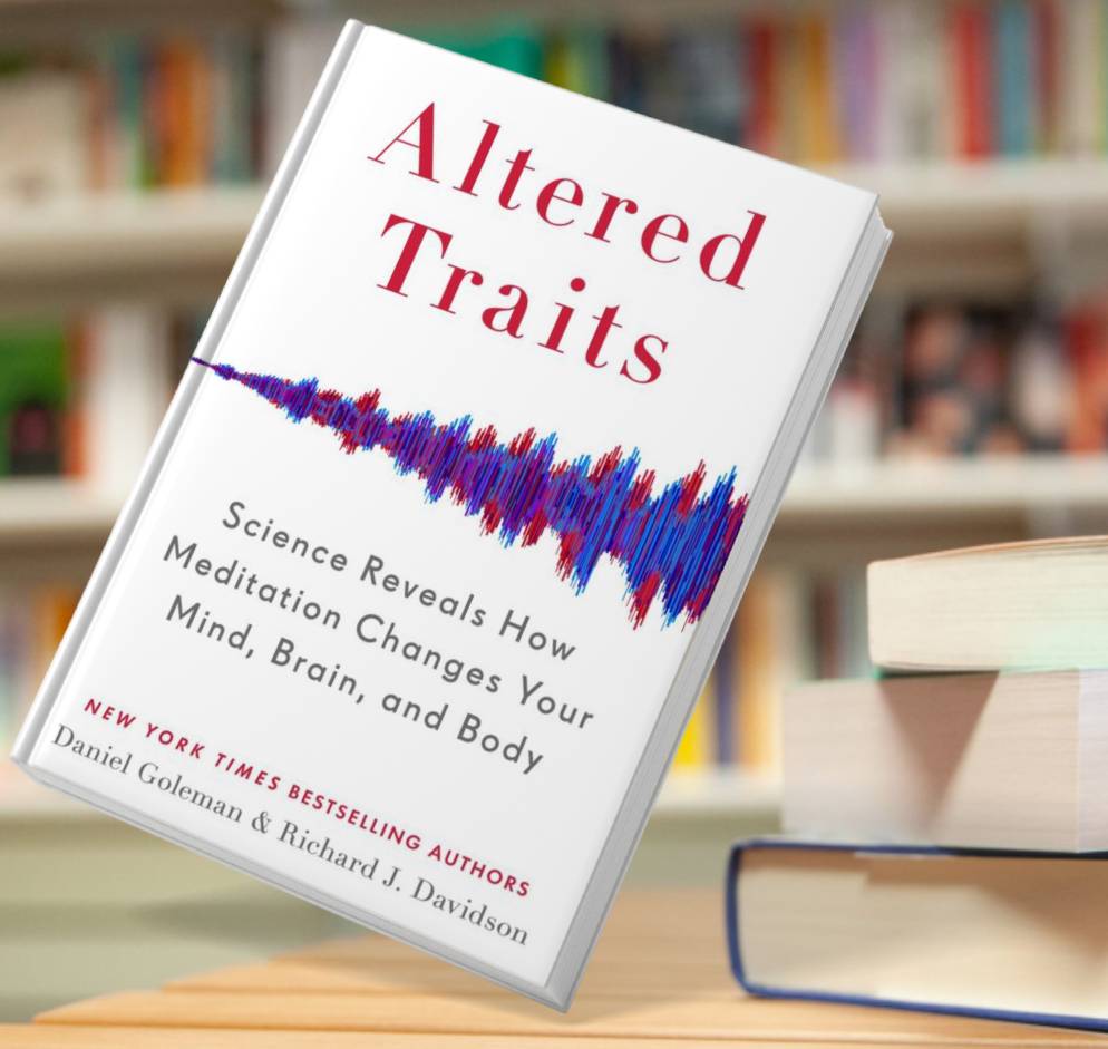 Altered Traits Daniel Goleman Richard J Davidson | Inspire Uplift