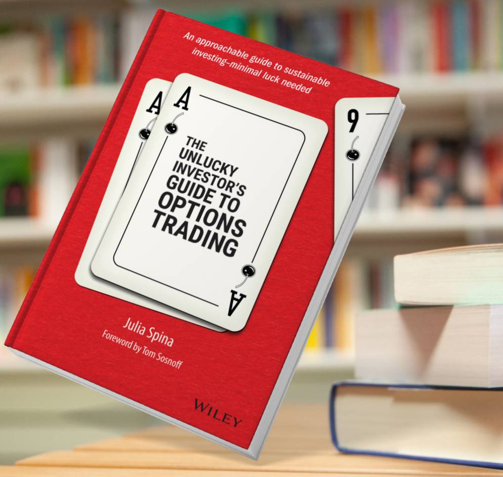 The Unlucky Investors Guide to Options Trading Julia Spina | Inspire Uplift