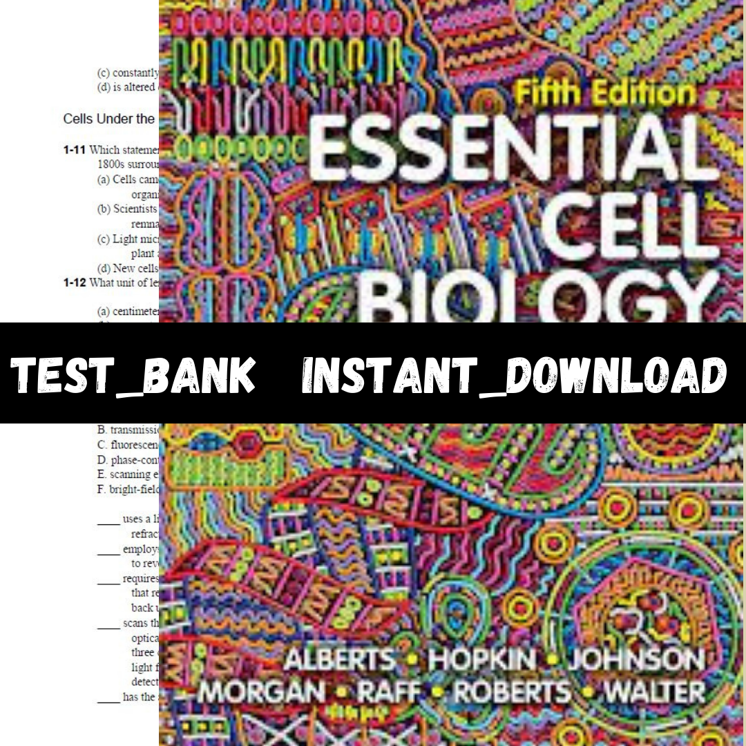 Test Bank for Essential Cell Biology 5th Edition Alberts Hop | Inspire ...