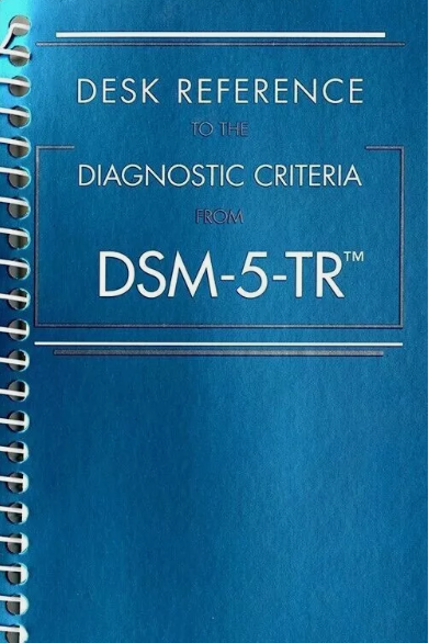 DSM Desk Reference to the Diagnostic Criteria from DSM-5-TR | Inspire ...