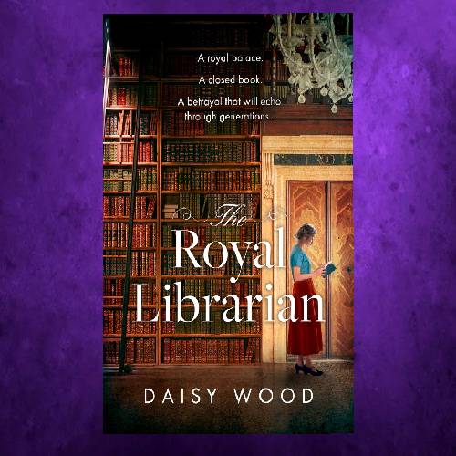 The Royal Librarian by Daisy Wood | Inspire Uplift