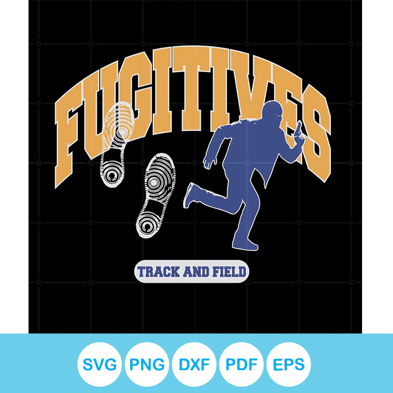 Fugitives Track And Field Svg For Cricut Sublimation Files | Inspire Uplift