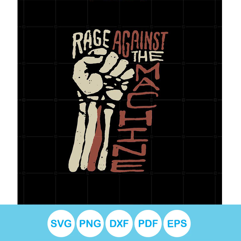 Rage Against The Machine Svg For Cricut Sublimation Files | Inspire Uplift