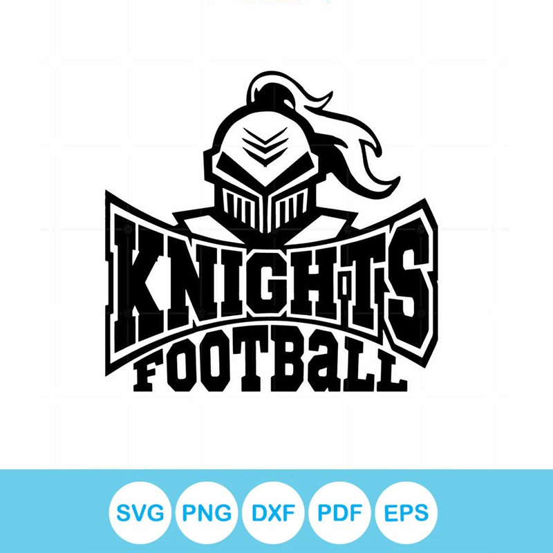 Knights Football Team Best Logo SVG Cricut Silhouette Files | Inspire ...