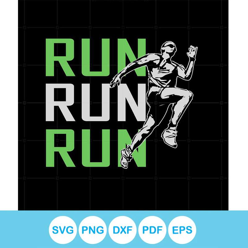 Run Race Running Saying Svg For Cricut Sublimation Files | Inspire Uplift