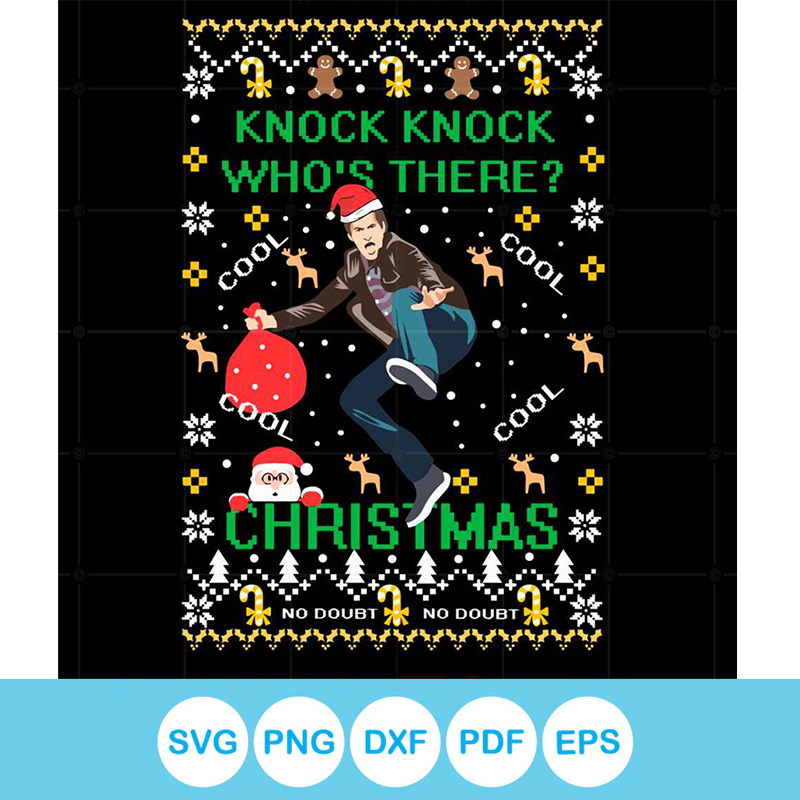 Knock Knock Who Is There Svg Ugly Christmas Sweater Svg | Inspire Uplift