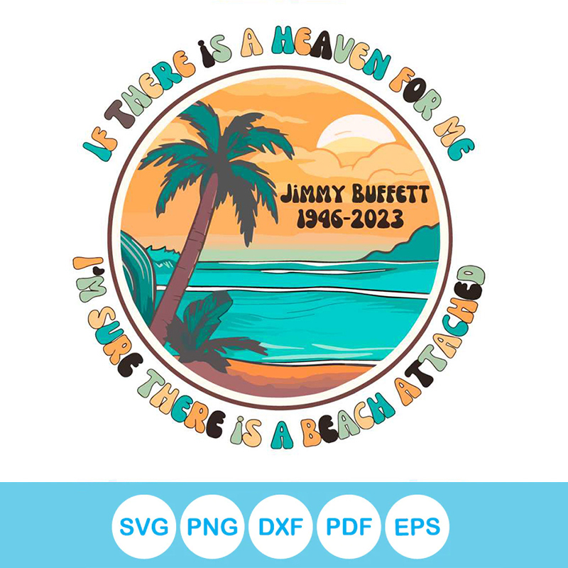 RIP Jimmy Buffett Beach Attached SVG File | Inspire Uplift