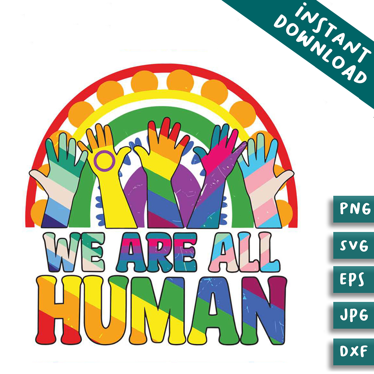 We Are All Human SVG Human Rights LGBTQ SVG | Inspire Uplift
