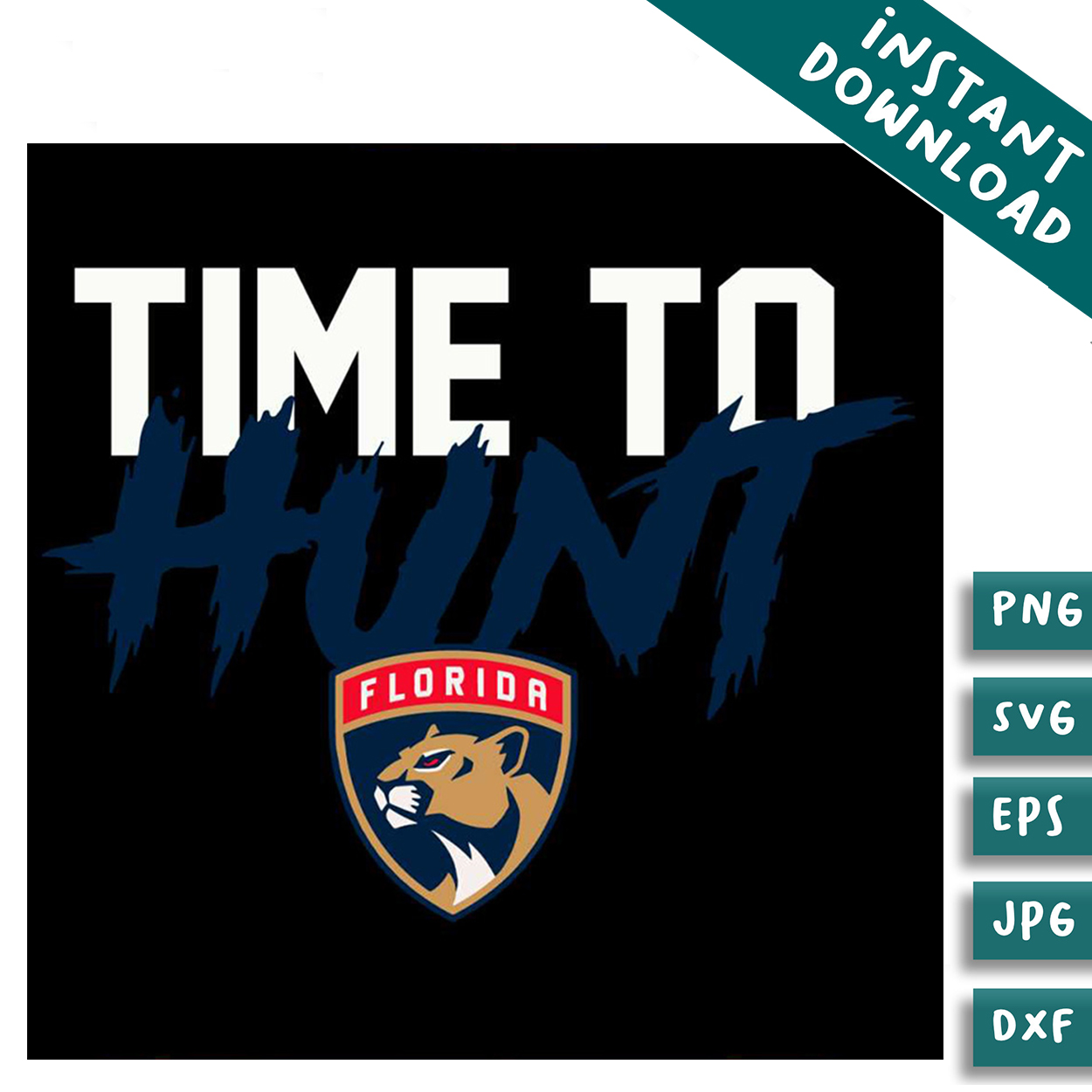 Time To Hunt Stanley Cup Playoffs Florida Panthers Slogan SV | Inspire ...