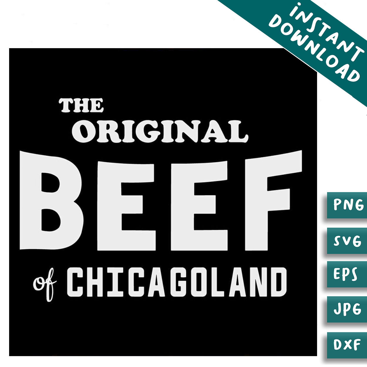 Original Beef Of Chicagoland SVG | Inspire Uplift