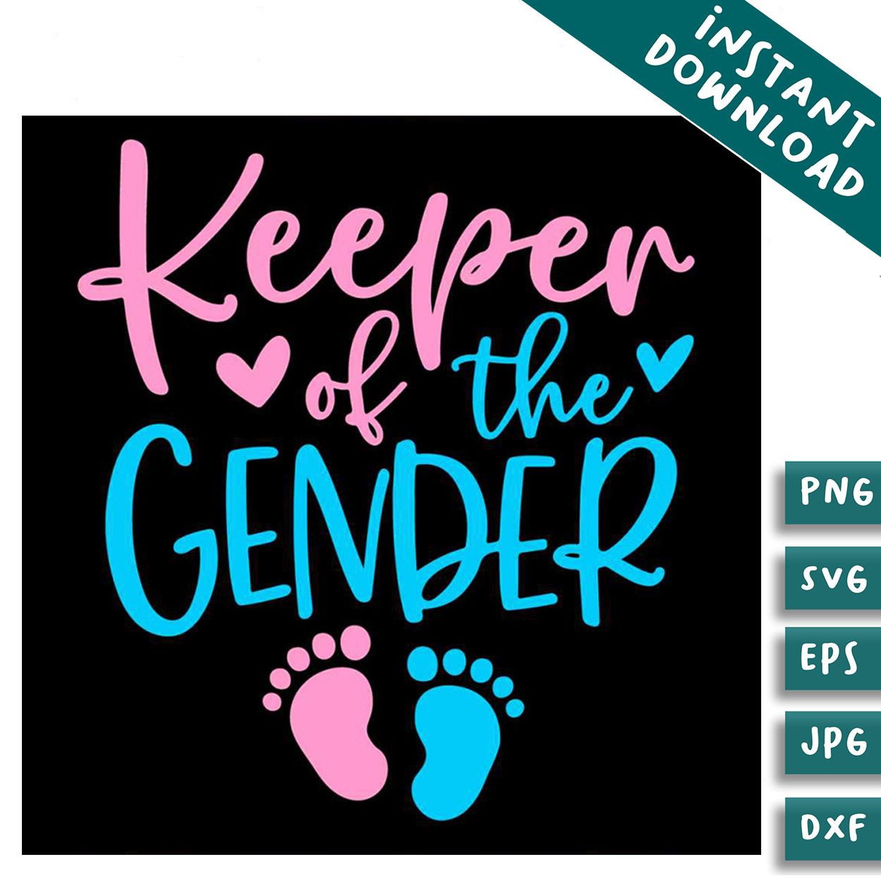 Keeper of the Gender SVG Gender Reveal SVG | Inspire Uplift