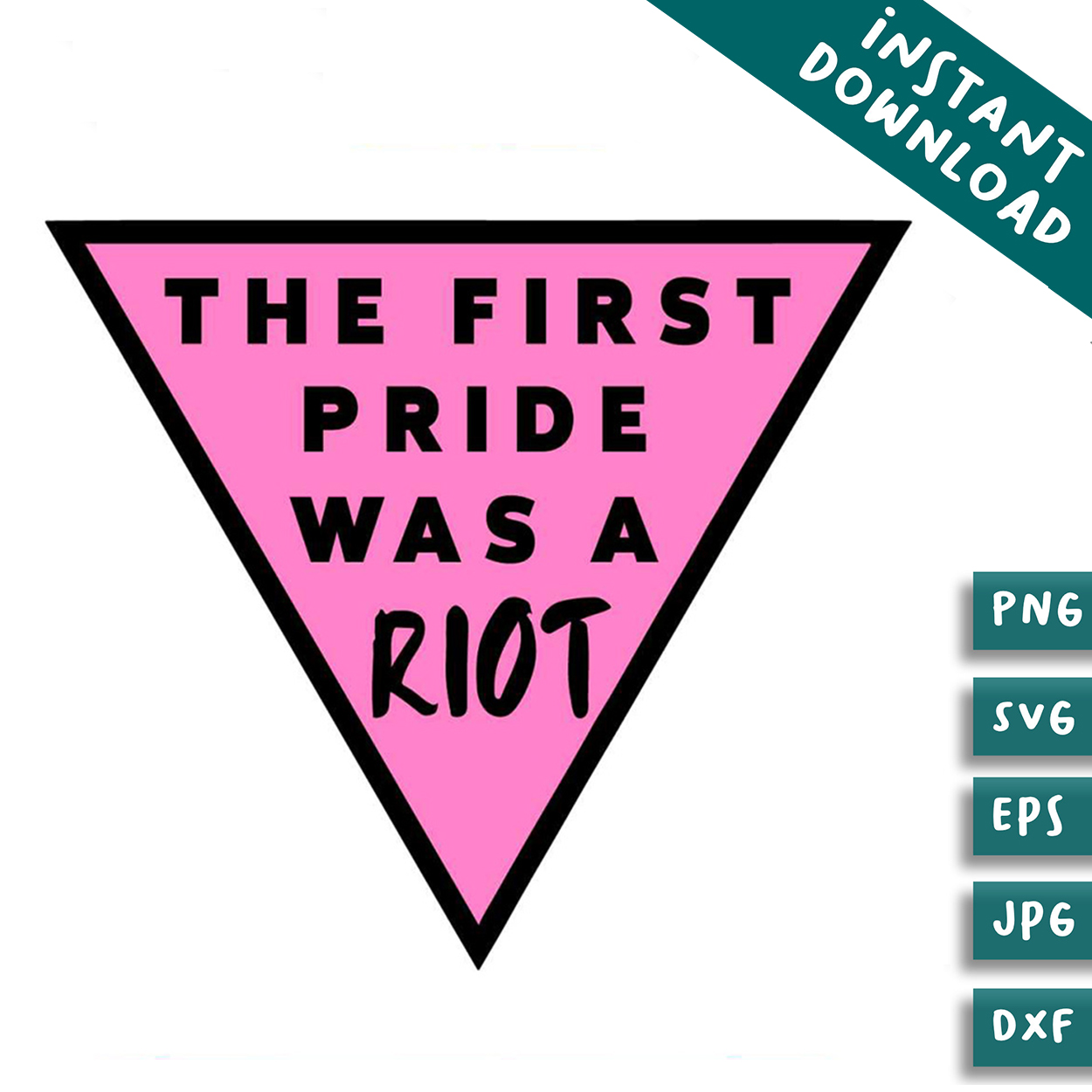 Pink Triangle Pride The First Pride Was A Riot svg bundles | Inspire Uplift