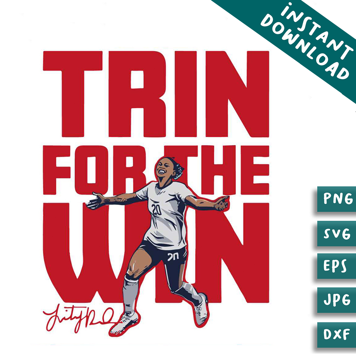 Trinity Rodman TRIN THE WIN svg bundles Design - Inspire Uplift