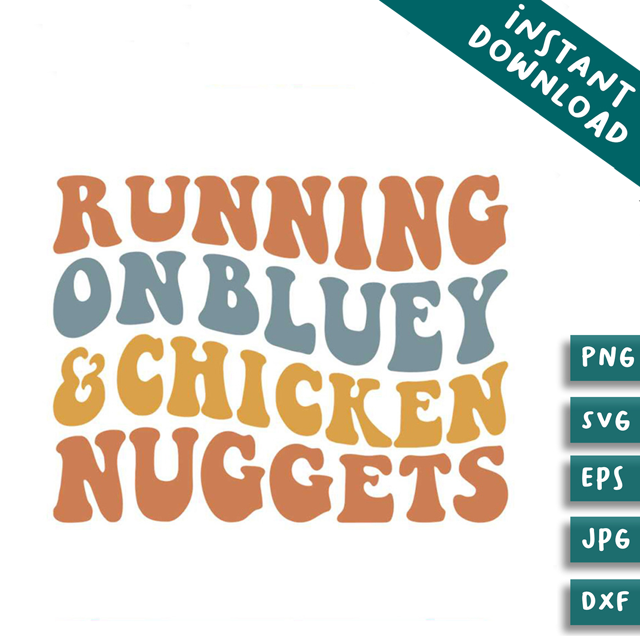 Running On Bluey and Chicken Nuggets svg bundles | Inspire Uplift