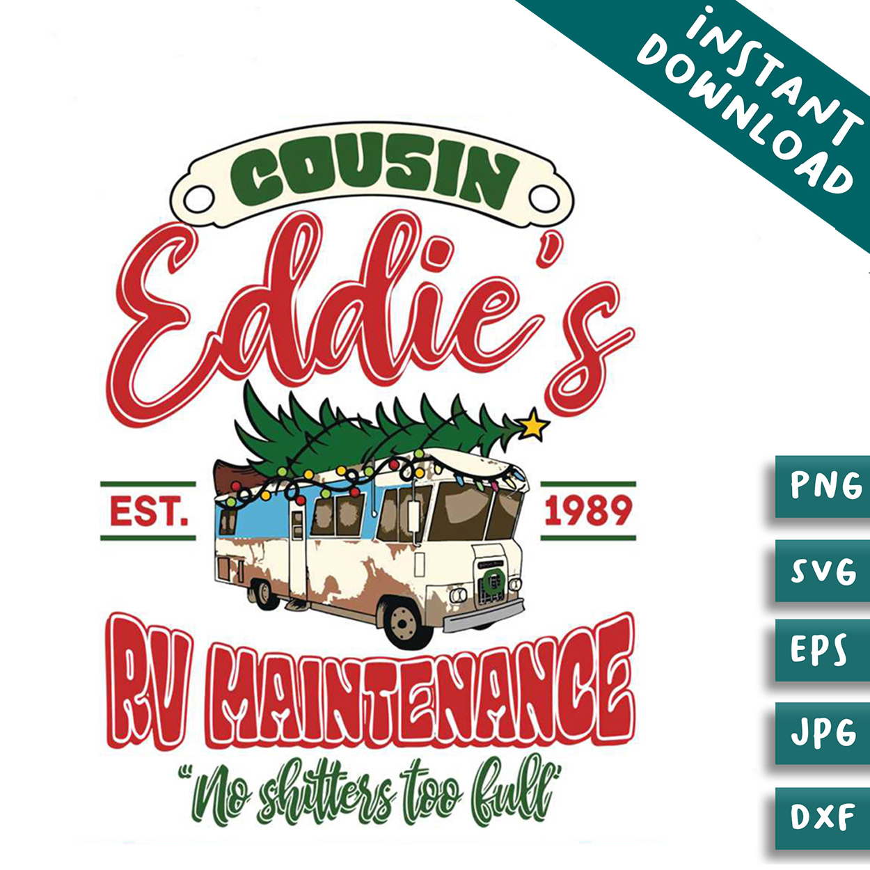 Cousin Eddie RV Maintenance SVG | Inspire Uplift