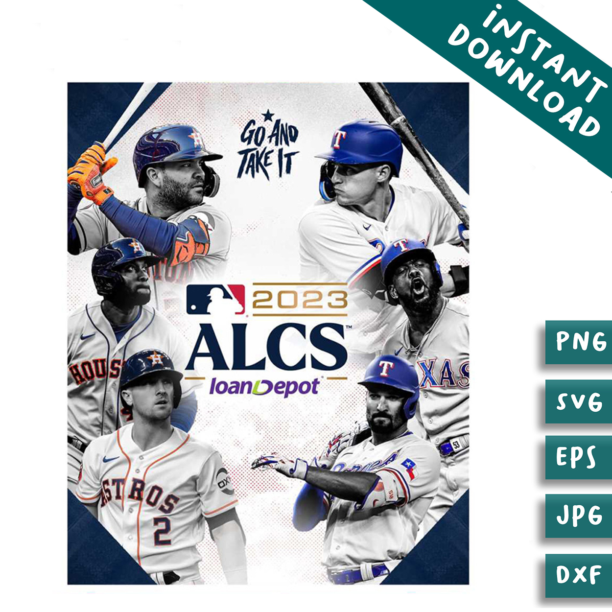 Texas Rangers ALCS 2023 Go And Take It PNG Download | Inspire Uplift
