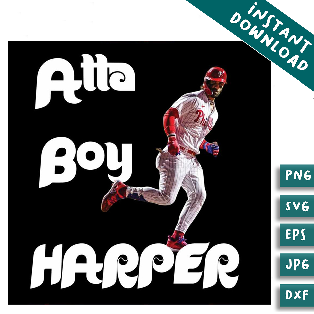 Atta Boy Harper Bryce Harper MLB Player PNG Download | Inspire Uplift