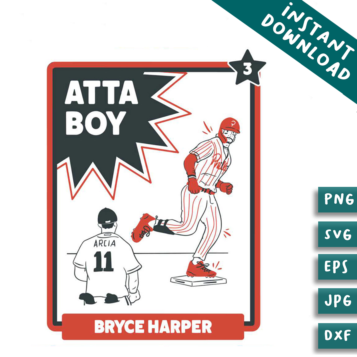 Atta Boy Bryce Harper Baseball MLB SVG Graphic Design File - Inspire Uplift