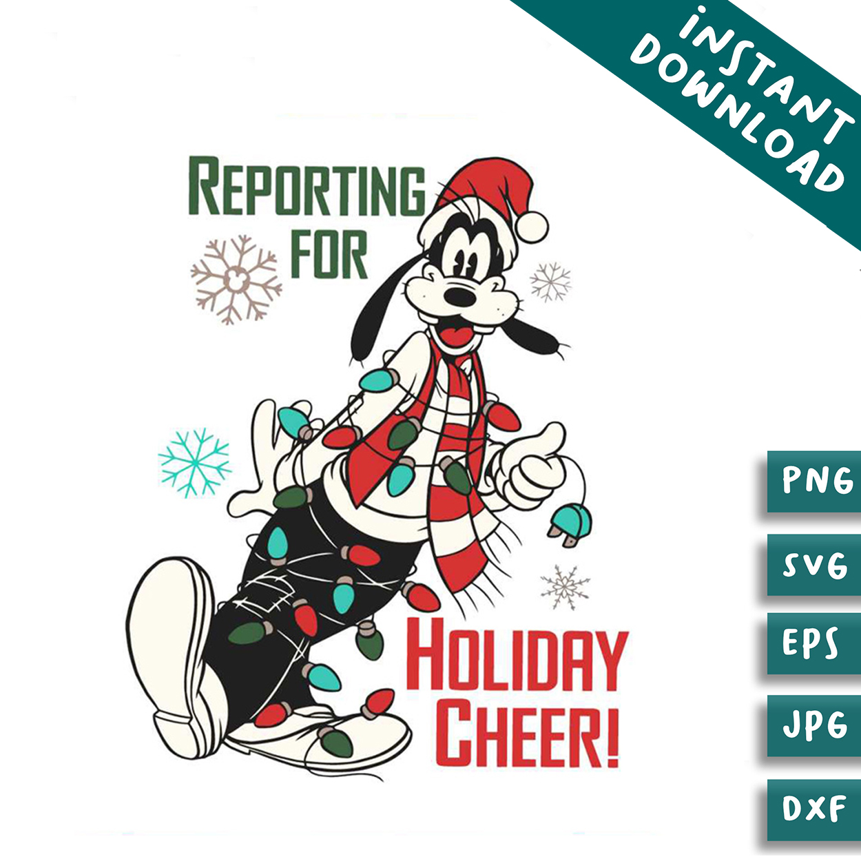 Goofy Reporting For Holiday Cheer SVG Digital Cricut File | Inspire Uplift