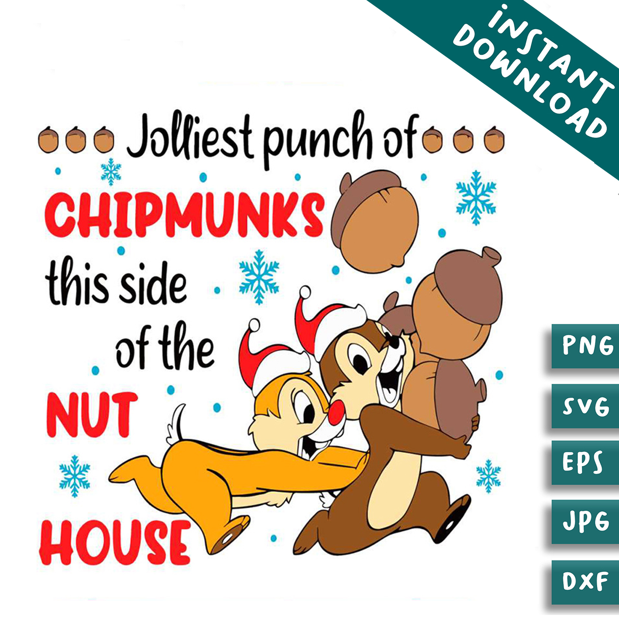 Jolliest Punch Of Chipmunks This Side Of The Nut House SVG | Inspire Uplift